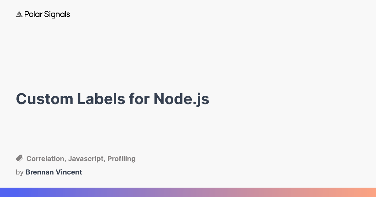 Custom Labels for Node.js