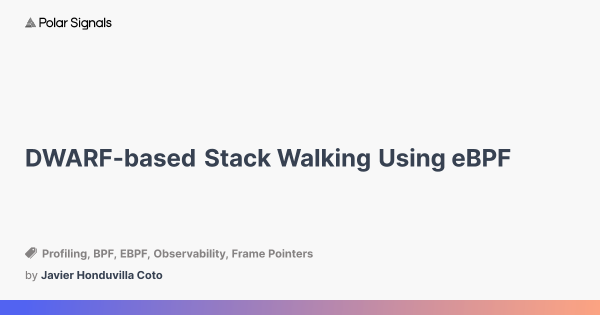 DWARF-based Stack Walking Using eBPF