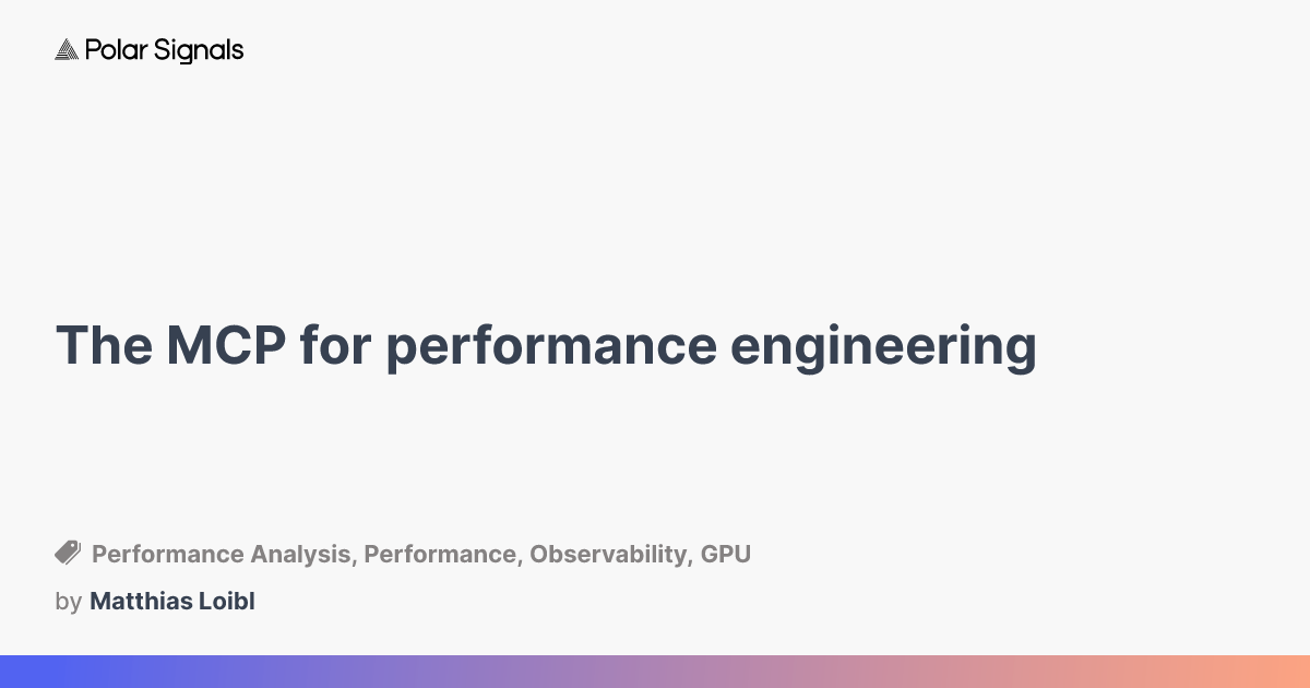 The MCP for performance engineering